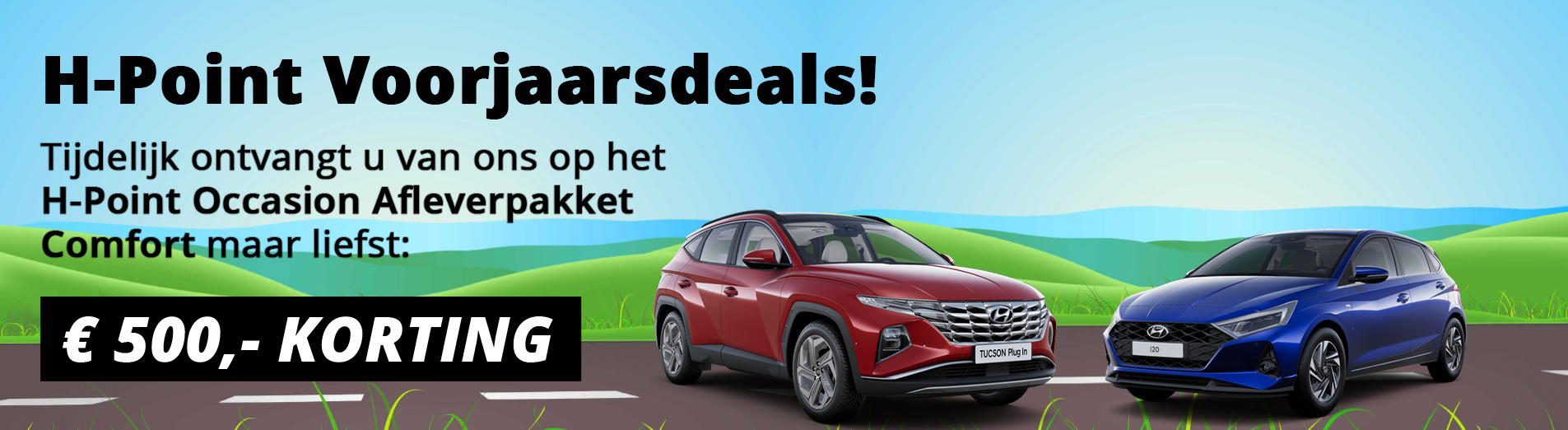 H-Point Occasionactie